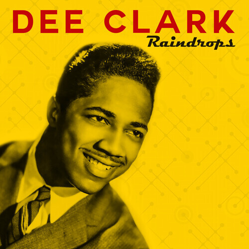 Dee Clark - Raindrops [New CD] Alliance MOD 730167341967 | eBay
