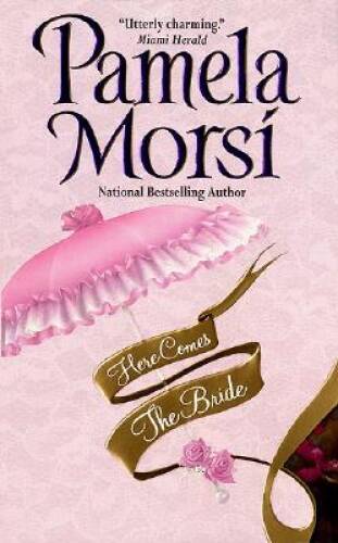 Here Comes the Bride - Mass Market Paperback By Morsi, Pamela - GOOD ...