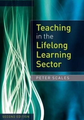 Peter Scales Teaching in the Lifelong Learning Sector (Tascabile) | eBay