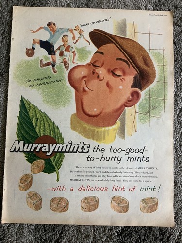 Murray Mints Advert April 6 1955. Footballer Murray Mint Too Good To ...
