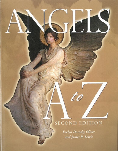 Angels A To Z: Second Edition by Professor James R. Lewis [Paperback ...