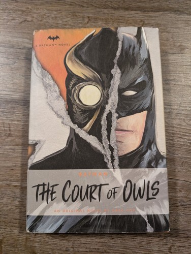 DC Comics novels - Batman: The Court of Owls: An Original Prose Novel ...
