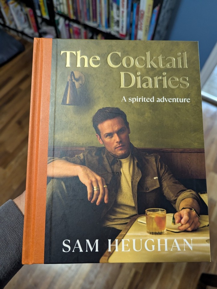The Cocktail Diaries Sam Heughan Signed Book Hardcover Autographed NEW ...
