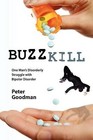 Buzzkill by Goodman, Peter -Paperback | eBay