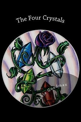 The Four Crystals by Goodman, Jackie -Paperback 9781460987940 | eBay ...