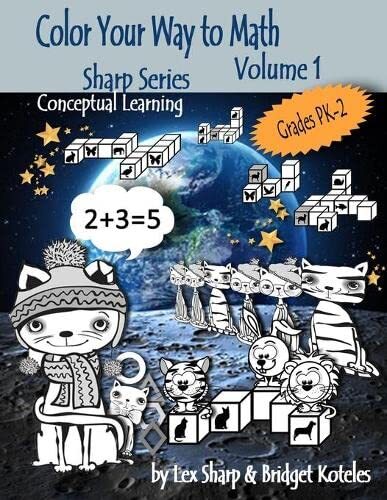 Lex Sharp Color Your Way to Math (Poche) Sharp Series, Math ...
