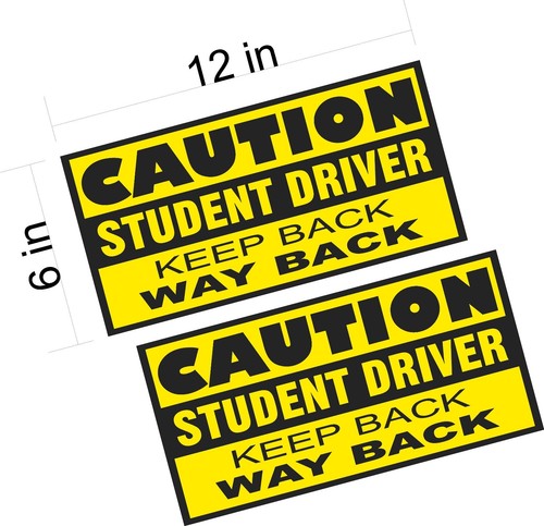 Student Driver / Caution Keep Back, Way Back / Funny Car Magnet / 2 ...