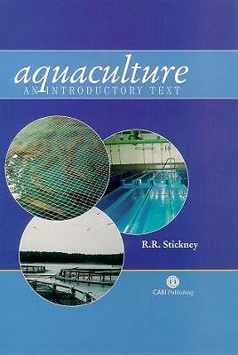 Aquaculture by Robert R Stickney (Paperback, 2005) for sale online | eBay