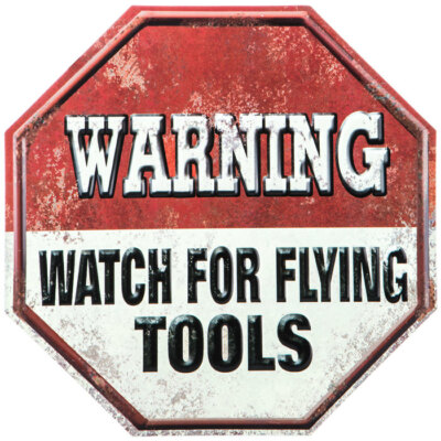 WARNING Watch For Flying Tools Garage Mechanic Auto Shop Octagon Metal ...