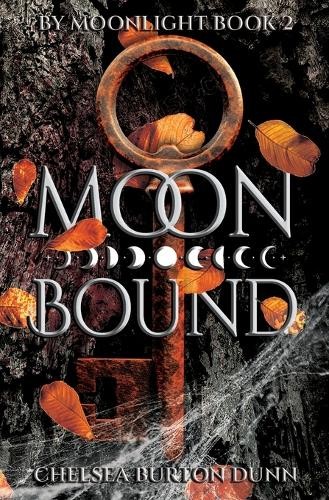 Chelsea Burton Dunn Moon Bound (Taschenbuch) By Moonlight | eBay.de