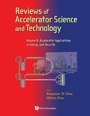 Reviews Of Accelerator Science And Technology - Volume 8: Accelerator ...