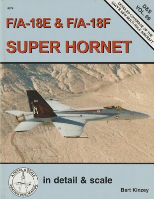 F/A-18E & F/A-18F Super Hornet by Bert Kinzey (2004) | eBay