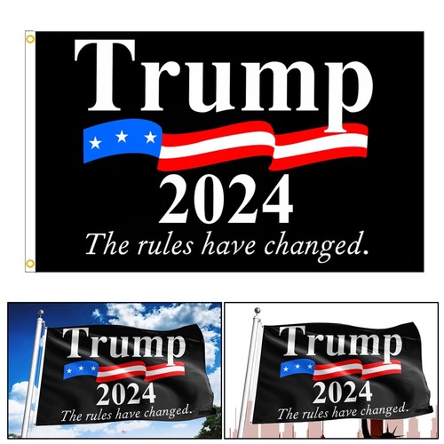 Trump 2024 MAGA The Rules Have Changed 3’x5’ Indoor Outdoor Patriotic ...