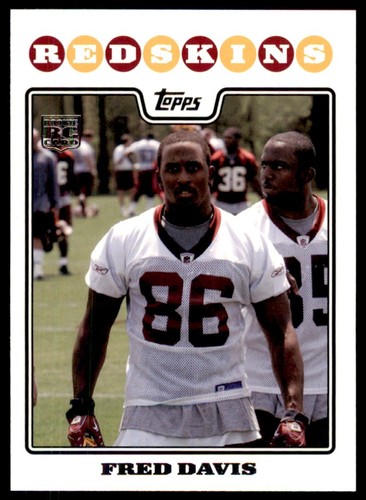 2008 TOPPS FRED DAVIS ROOKIE WASHINGTON REDSKINS #379 | eBay