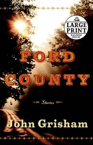 Ford County: Stories (Random House Large Print) - Paperback - GOOD ...