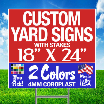 50 18x24 Two-Color Yard Signs Custom 2-Sided + Stakes | eBay
