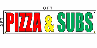 PIZZA & SUBS Banner Sign 2x8 | eBay