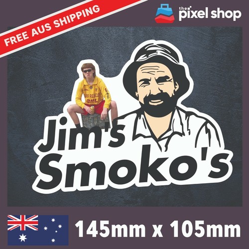 Jim's Smokos Sticker Meme ute toad 4x4 window bumper funny car decal Im ...