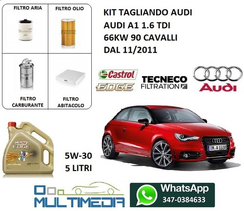 KIT TAGLIANDO FILTRI + 5LT OLIO CASTROL EDGE 5W-30 AUDI A1 1.6 TDI 66 ...