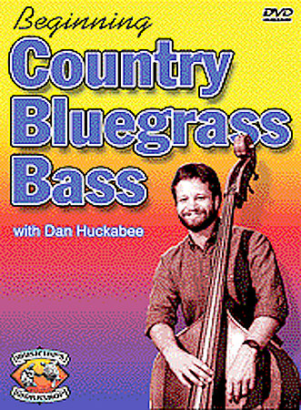 Beginning Country and Bluegrass Bass with Dan Huckabee (DVD, 2004) for ...
