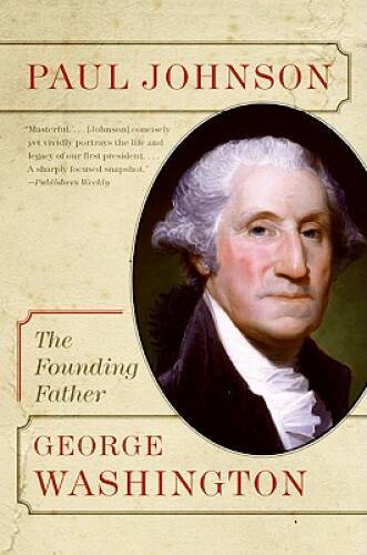George Washington: The Founding Father (Eminent Lives) - Paperback ...