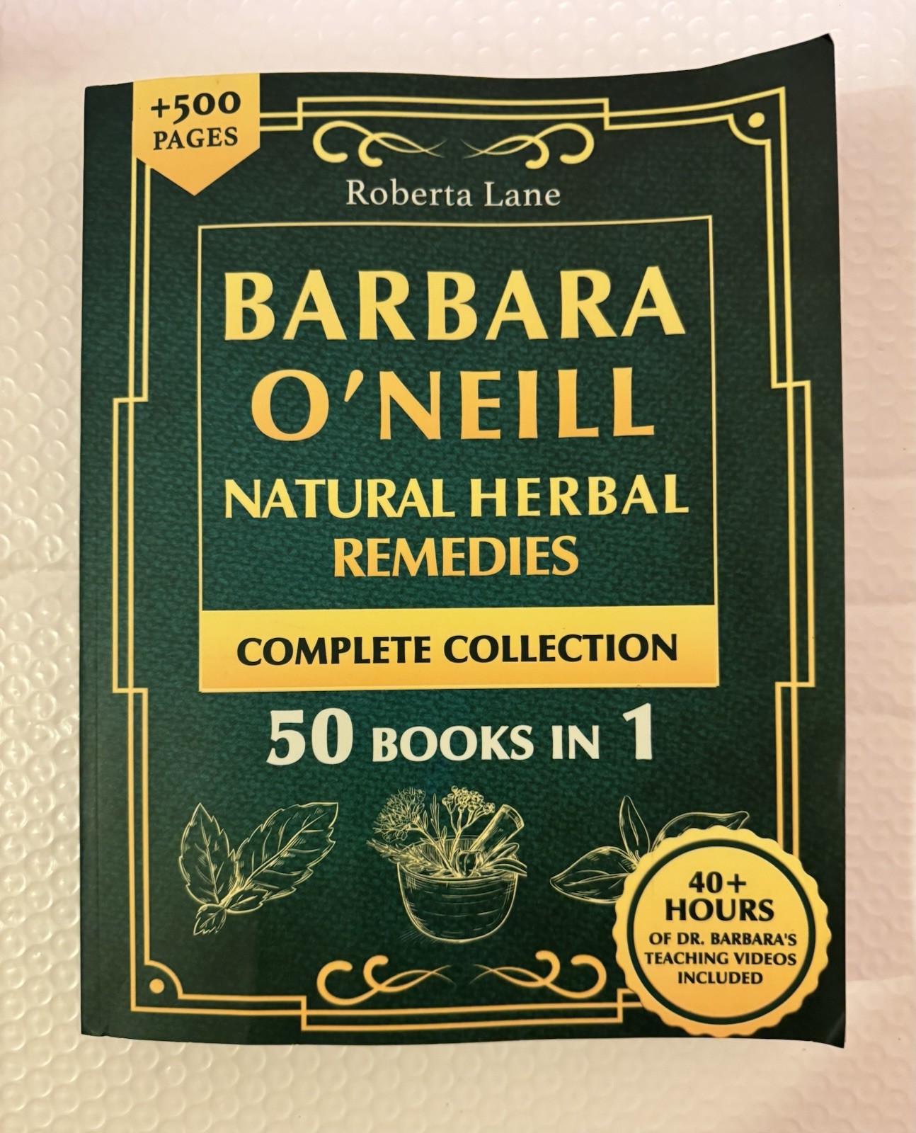 Barbara O’Neill Natural Herbal Remedies Complete Collection 50 Books in ...