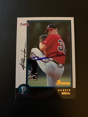 Robbie Bell Signed 1998 Bowman #176 Rookie Card Atlanta Braves ...