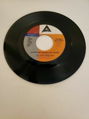 The Corbin Hanner Band - Everyone Knows I'm Yours (45RPM 7”Single)(J754 ...