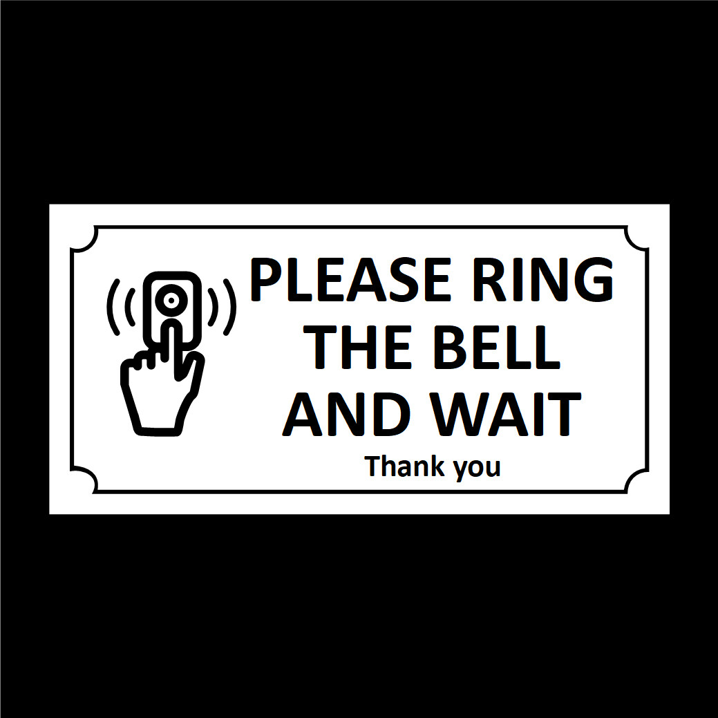 Please ring the bell Self-adhesive vinyl sticker sign 1.5 inch x 3 inch ...