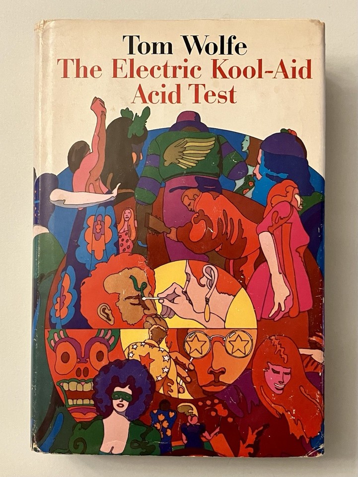 Tom Wolfe SIGNED Electric Kool-Aid Acid Test, Kesey Grateful Dead LSD ...