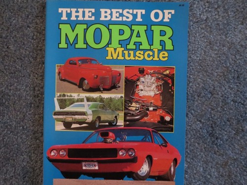 Mopar Muscle Magazine- "The Best Of Mopar Muscle"- 1991 Edition ...