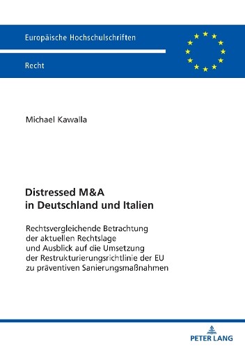 Michael Kawalla Distressed M&A in Deutschland und Italien (Poche ...