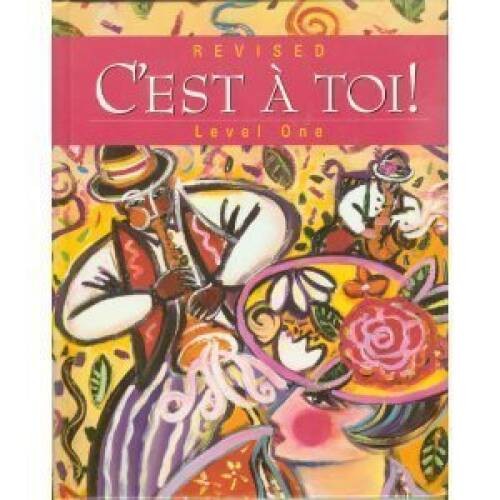 Cest a Toi Level One (French Edition) - Hardcover - VERY GOOD ...