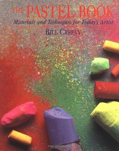 The Pastel Book By Bill Creevy 9780823039050| eBay