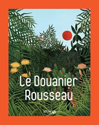 Le Douanier Rousseau | Comme neuf | eBay
