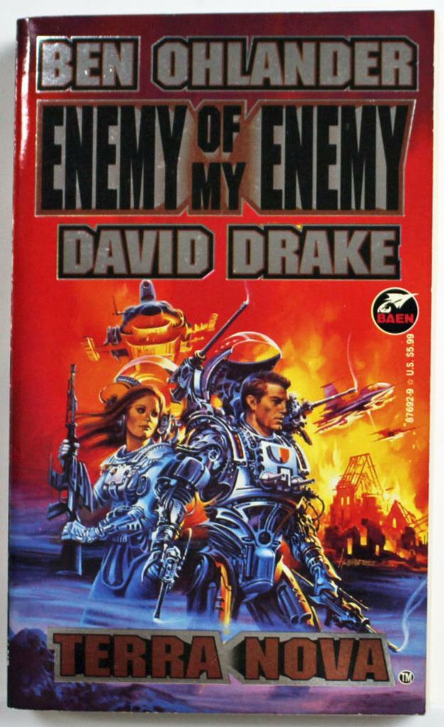 Enemy of My Enemy by David Drake and Ben Ohlander 1995, Baen Books ...
