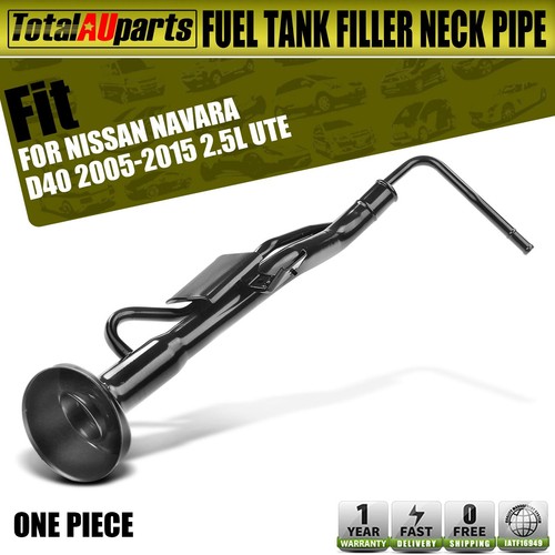 Fuel Tank Filler Neck Pipe for Nissan Navara D40 2.5L YD25DDTi 2005 ...