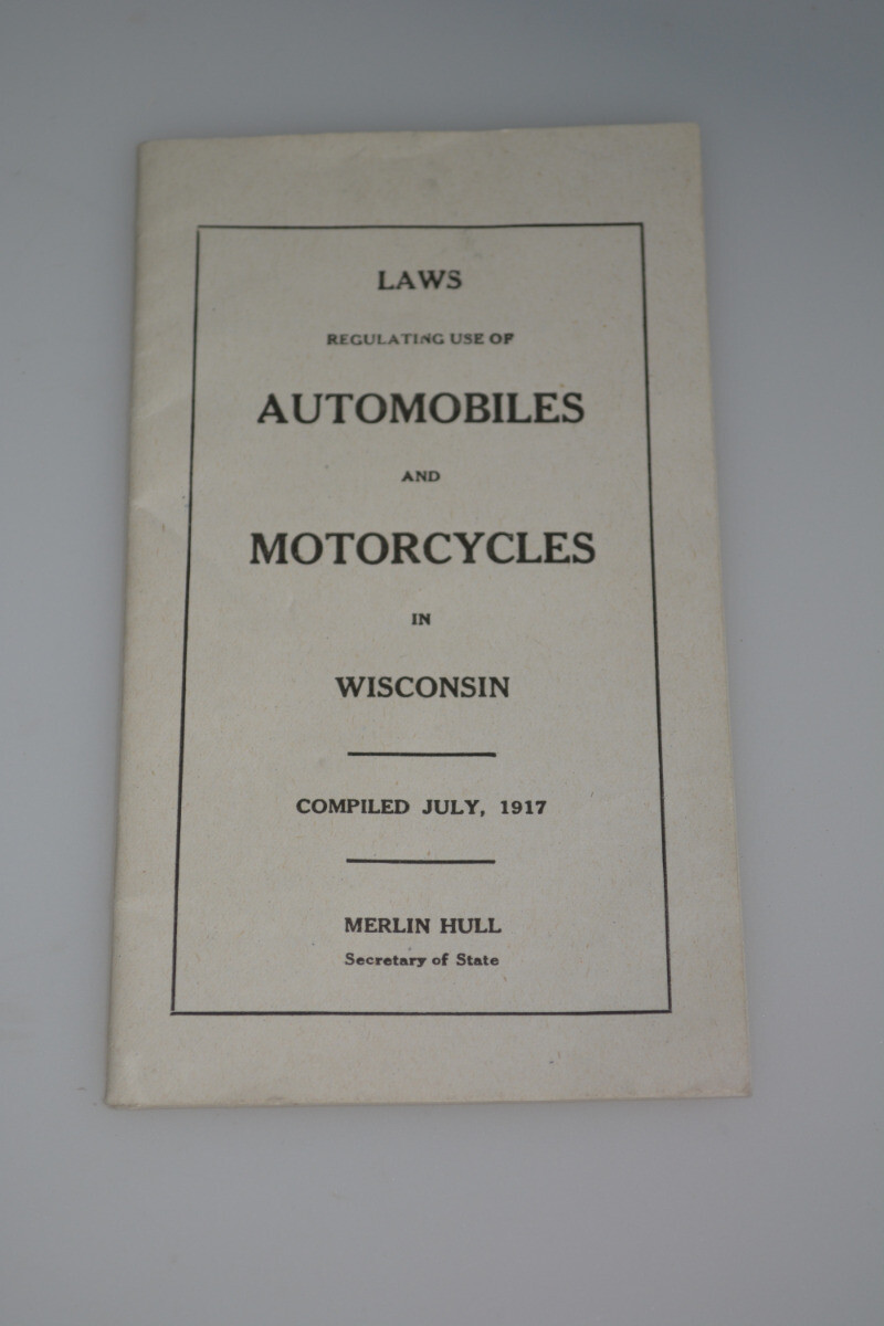 RARE 1917 Wisconsin Laws Regulating Use of Automobiles and Motorcycles ...