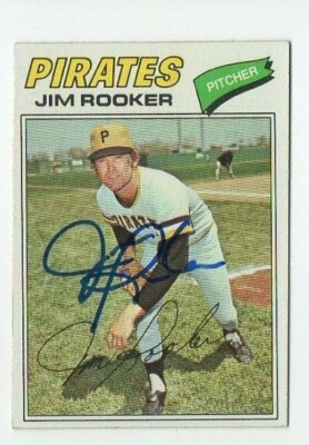 Jim Rooker 1977 Topps autographed auto signed card Pirates | eBay