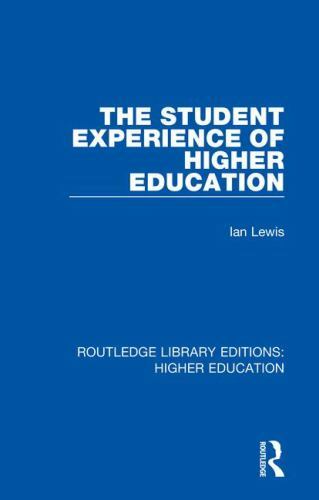 Student Experience of Higher Education, Hardcover by Lewis, Ian, Brand ...