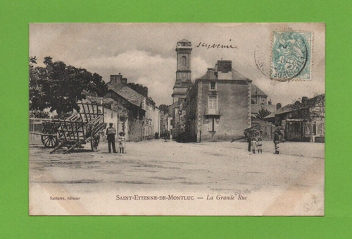SAINT ETIENNE DE MONTLUC - La Grande Rue ..... (Ref. D6416) | eBay