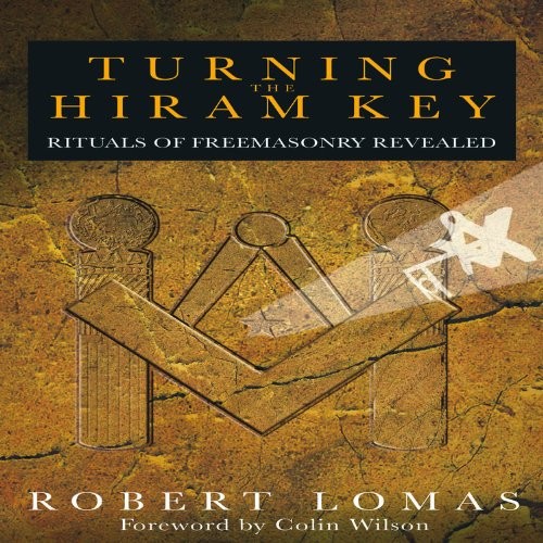 TURNING THE HIRAM KEY By Robert Lomas **BRAND NEW** 9781592332205| eBay