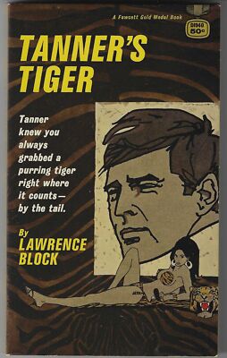 Lawrence Block / Tanner's Tiger 1st Edition 1968 | eBay