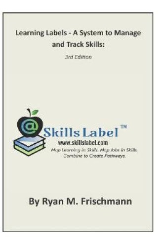 Learning Labels - A System to Manage and Track Skills: Map Learning in ...