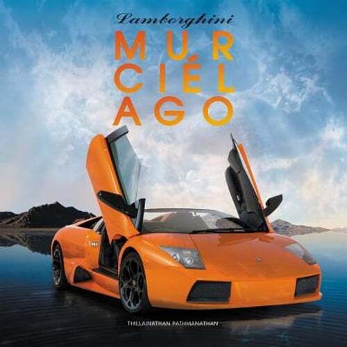 The Book of the Lamborghini Murciélago by Pathmanathan: New ...