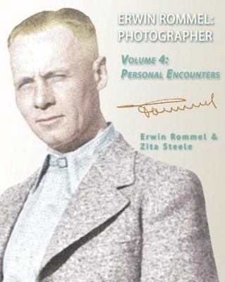 Zita Steele Erwin Rommel Photographer (Poche) Erwin Rommel ...