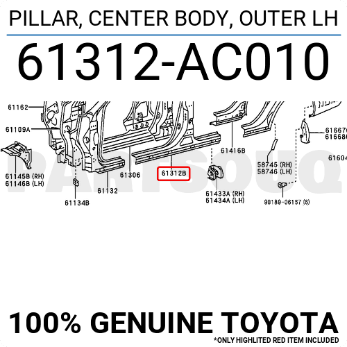 61312AC010 Genuine Toyota PILLAR, CENTER BODY, OUTER LH 61312-AC010 | eBay