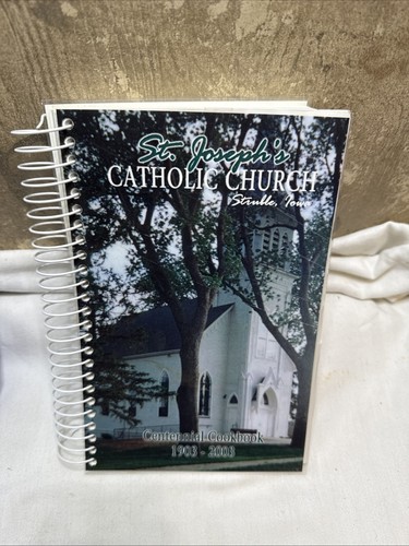 St. Joseph’s Catholic Church Struble Iowa Cookbook 1903-2003 | eBay