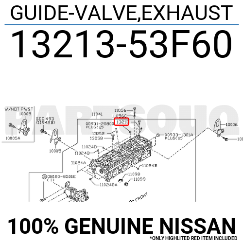 1321353F60 Genuine Nissan GUIDE-VALVE,EXHAUST 13213-53F60 | eBay