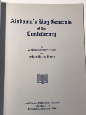 Alabama Boy Generals of Confederacy, Civil War, 1984, Sanders, Kelly | eBay